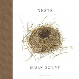 Nests - Susan Ogilvy, Gebunden