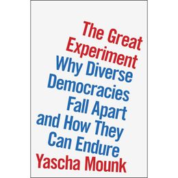 Penguin Random House The Great Experiment - Yascha Mounk, Gebunden