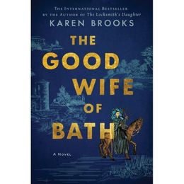 The Good Wife of Bath - Karen Brooks, Kartoniert (TB)