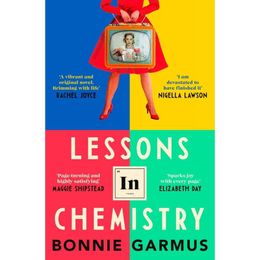 Lessons in Chemistry - Bonnie Garmus, Kartoniert (TB)