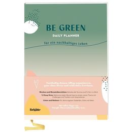 Dorling Kindersley Be Green Daily Planner - Brigitte Be Green, Kartoniert (TB)