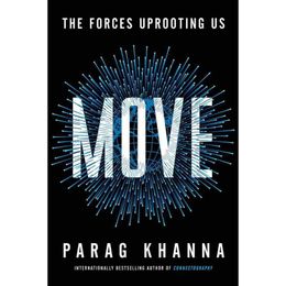 Move - Parag Khanna, Kartoniert (TB)