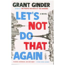 Let's Not Do That Again - Grant Ginder, Gebunden