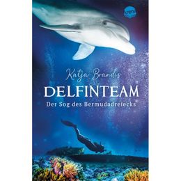 arena Der Sog des Bermudadreiecks / DelfinTeam Bd.2 - Katja Brandis, Taschenbuch