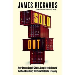 Sold Out - James Rickards, Kartoniert (TB)