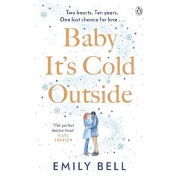 Penguin Baby It's Cold Outside - Emily Bell, Kartoniert (TB)