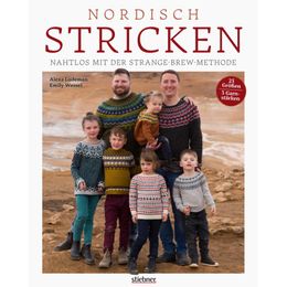 Stiebner Nordisch Stricken - Alexa Ludemann, Emily Wessel, Kartoniert (TB)