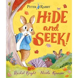 Peter Rabbit: Hide and Seek! - Rachel Bright, Kartoniert (TB)
