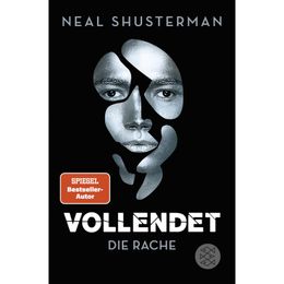 Die Rache / Vollendet Bd.3 - Neal Shusterman, Taschenbuch