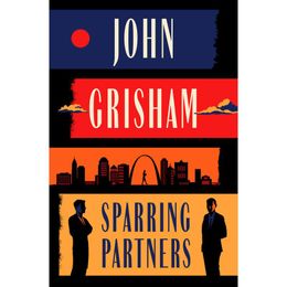 Penguin Random House Sparring Partners - John Grisham, Gebunden