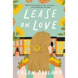 Lease on Love - Falon Ballard, Kartoniert (TB)