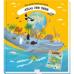 Trötsch Trötsch Kinderatlas Das große Entdeckerbuch Atlas der Tiere, Gebunden