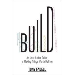 Build - Tony Fadell, Gebunden