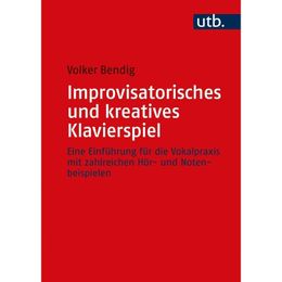 Improvisatorisches und kreatives Klavierspiel - Volker Bendig, Taschenbuch