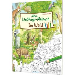 Mein Lieblings-Malbuch - Im Wald, Kartoniert (TB)