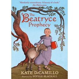 The Beatryce Prophecy - Kate DiCamillo, Kartoniert (TB)