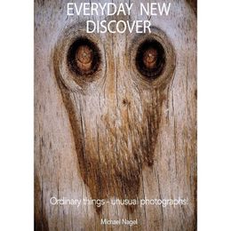tredition EVERYDAY NEW DISCOVER - Michael Nagel, Kartoniert (TB)