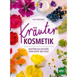 Kräuter Kosmetik - Eva Tragner, Gebunden