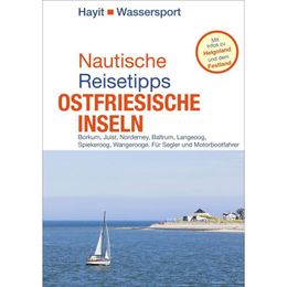 Nautische Reisetipps Ostfriesische Inseln - Ertay Hayit, Gebunden