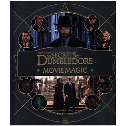 Fantastic Beasts - The Secrets of Dumbledore: Movie Magic - Jody Revenson, Gebunden