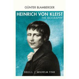 Heinrich von Kleist - Günter Blamberger, Gebunden