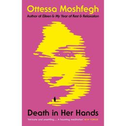 Vintage Death in Her Hands - Ottessa Moshfegh, Kartoniert (TB)