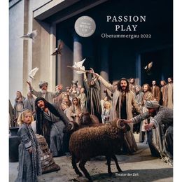 Passion Play Oberammergau 2022 (Book+CD), m. 1 Audio-CD, m. 1 Buch - Christian Slueckl, Stefan Hageneier, Gebunden