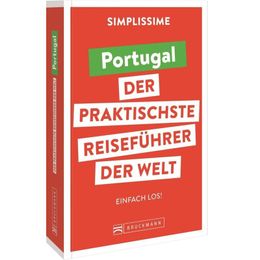 Bruckmann SIMPLISSIME - der praktischste Reiseführer der Welt Portugal, Kartoniert (TB)