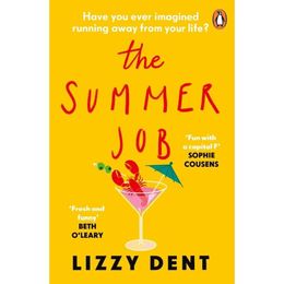 Penguin The Summer Job - Lizzy Dent, Kartoniert (TB)