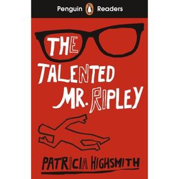 Penguin Readers Level 6: The Talented Mr Ripley (ELT Graded Reader) - Patricia Highsmith, Kartoniert (TB)
