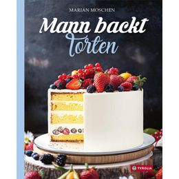 Mann backt Torten - Marian Moschen, Gebunden