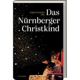 Das Nürnberger Christkind - Siegfried Zelnhefer, Gebunden