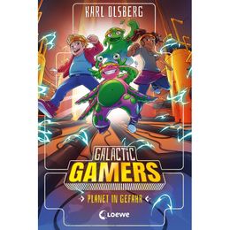 Loewe Verlag Planet in Gefahr / Galactic Gamers Bd.4 - Karl Olsberg, Gebunden