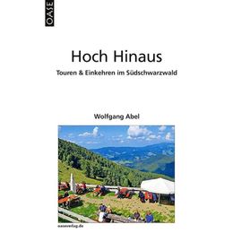 Hoch Hinaus - Wolfgang Abel, Kartoniert (TB)