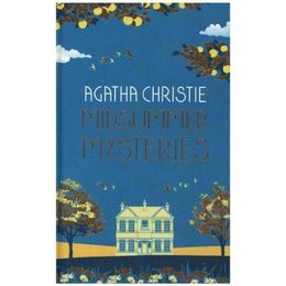 MIDSUMMER MYSTERIES: Secrets and Suspense from the Queen of Crime - Agatha Christie, Gebunden
