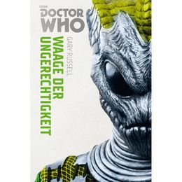 Cross Cult Waage der Ungerechtigkeit / Doctor Who Monster-Edition Bd.4 - Gary Russell, Kartoniert (TB)