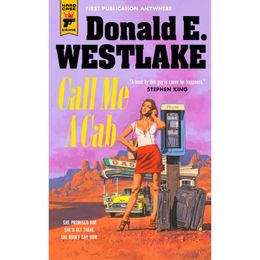 Call Me A Cab - Donald E. Westlake, Kartoniert (TB)