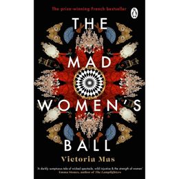 The Mad Women's Ball - Victoria Mas, Kartoniert (TB)