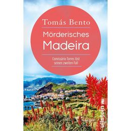Mörderisches Madeira / Comissário Torres Bd.2 - Tomás Bento, Taschenbuch