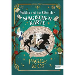 Karibu Matilda und das Rätsel der magischen Karte / Pages & Co. Bd.3 - Anna James, Gebunden