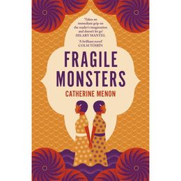 Fragile Monsters - Catherine Menon, Kartoniert (TB)