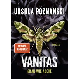 Droemer Knaur Verlagsgruppe Grau wie Asche / Vanitas Bd.2 - Ursula Poznanski, Taschenbuch