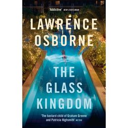 Vintage The Glass Kingdom - Lawrence Osborne, Kartoniert (TB)