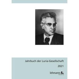 Jahrbuch der Luria-Gesellschaft 2021 - Peter Rödler, Jan Steffens, Anne-Dore Stein, Kartoniert (TB)