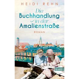 List Die Buchhandlung in der Amalienstraße - Heidi Rehn, Gebunden