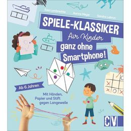 Christophorus Spiele-Klassiker für Kinder - ganz ohne Smartphone! - Sandra Lebrun, Ewa Lambrechts, Aurore Meyer, Gebunden
