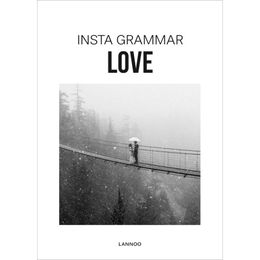 Gingko Press Insta Grammar Love - Irene Schampaert, Kartoniert (TB)