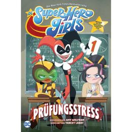 DC Super Hero Girls: Prüfungsstress - Amy Wolfram, Yancey Labat, Kartoniert (TB)