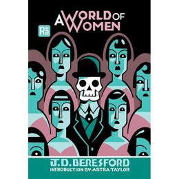MIT Press / Radium Age / A World of Women - J. D. Beresford, Kartoniert (TB)