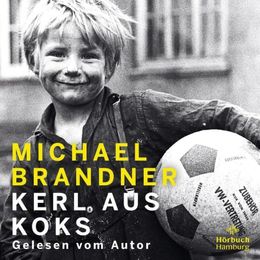 Kerl aus Koks,2 Audio-CD, 2 MP3 - Michael Brandner (Hörbuch)